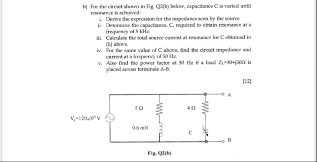 Solved b) ﻿For the circuit shown in Fig. Q2(b) ﻿below, | Chegg.com