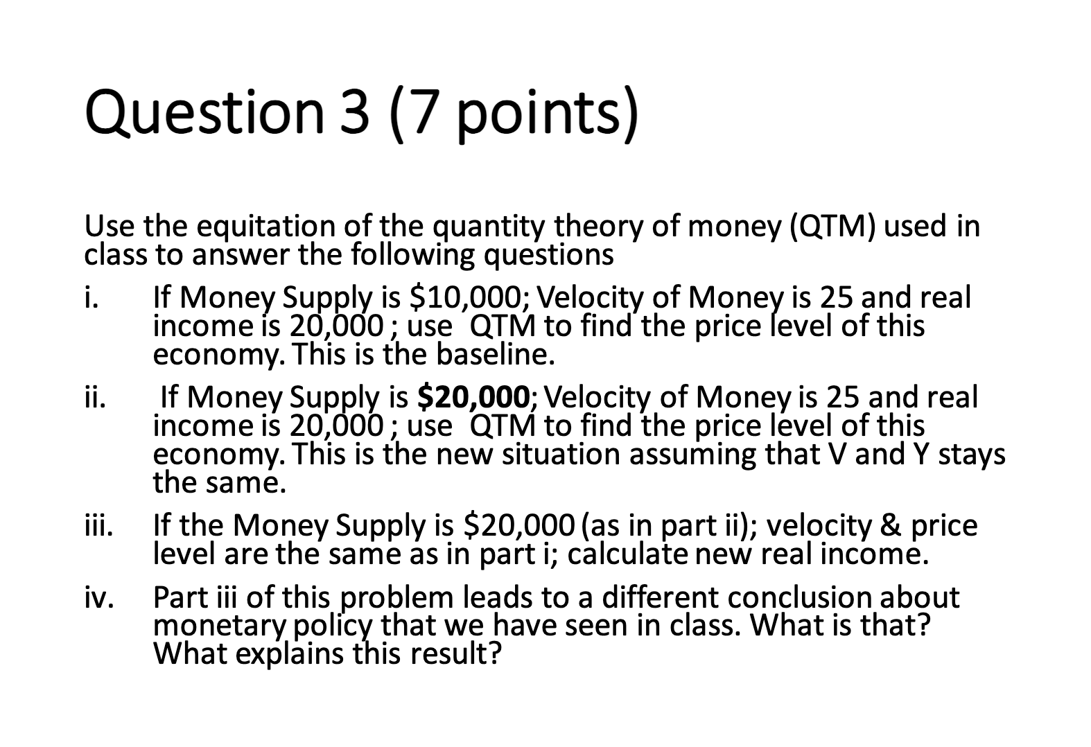 Solved Question 3 (7 ﻿points)Use the equitation of the | Chegg.com