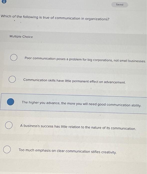 Which of the following is true of communication in | Chegg.com