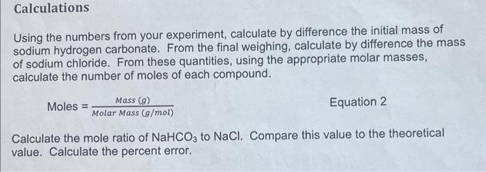 Solved Calculations: 1. Moles of NaHCO3 and NaCl : 2. Mole | Chegg.com