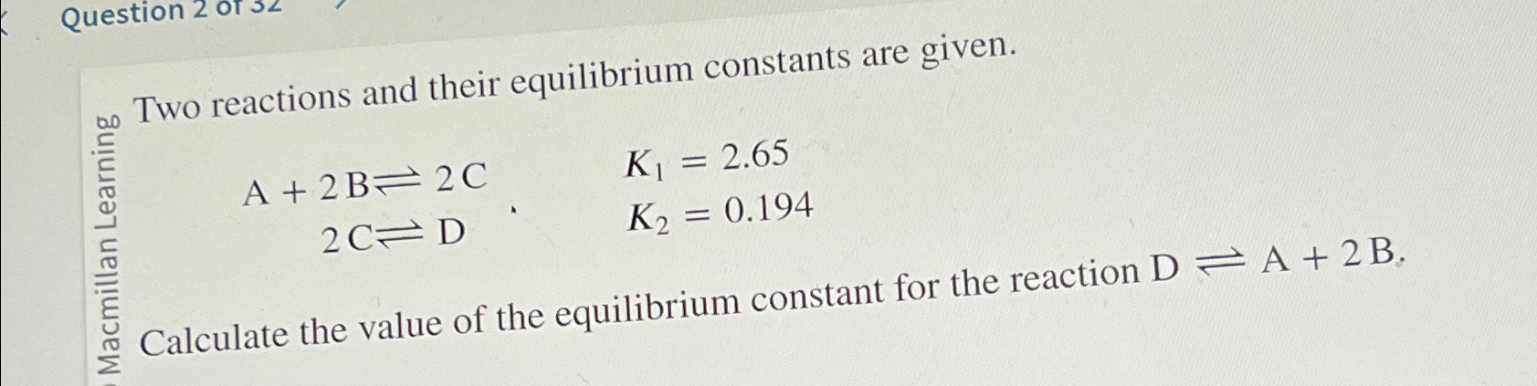 Solved Two reactions and their equilibrium constants are | Chegg.com