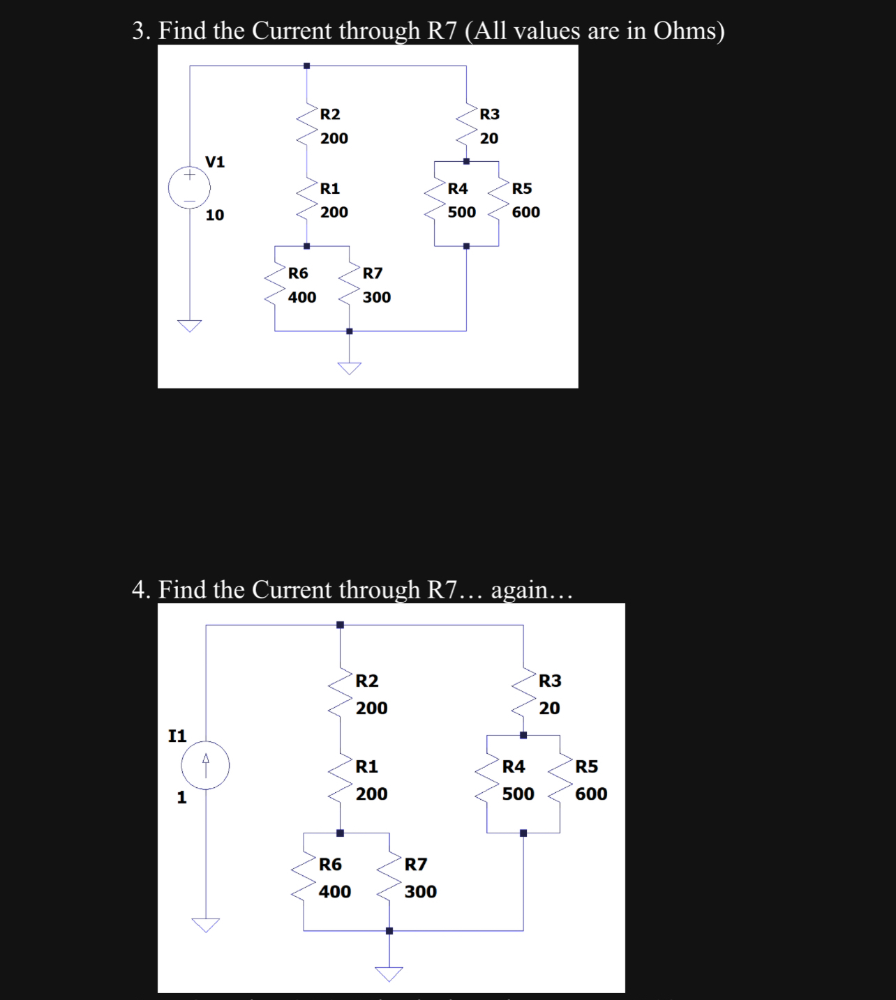 Solved Find the Current through R7 (All values are in | Chegg.com