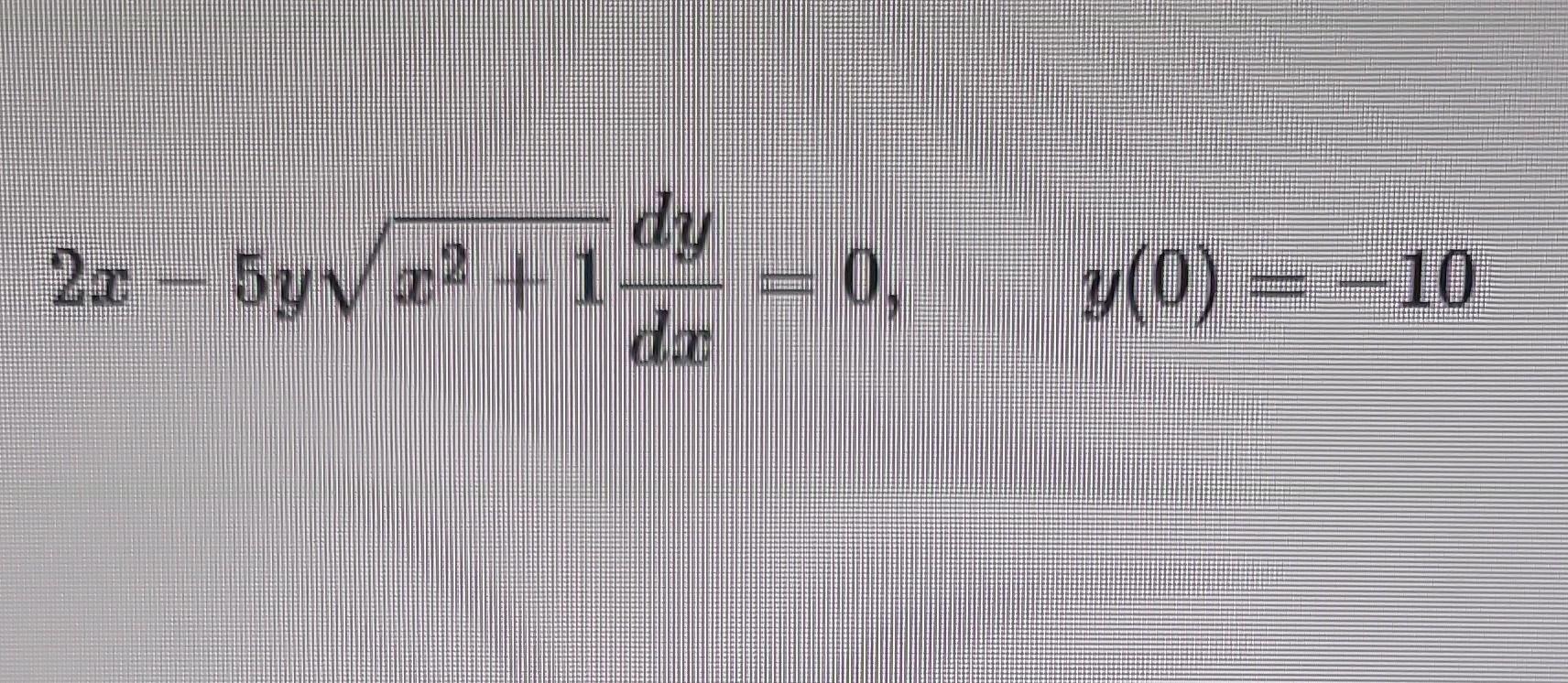 Solved Solve The Separable Equation With The Initial Value