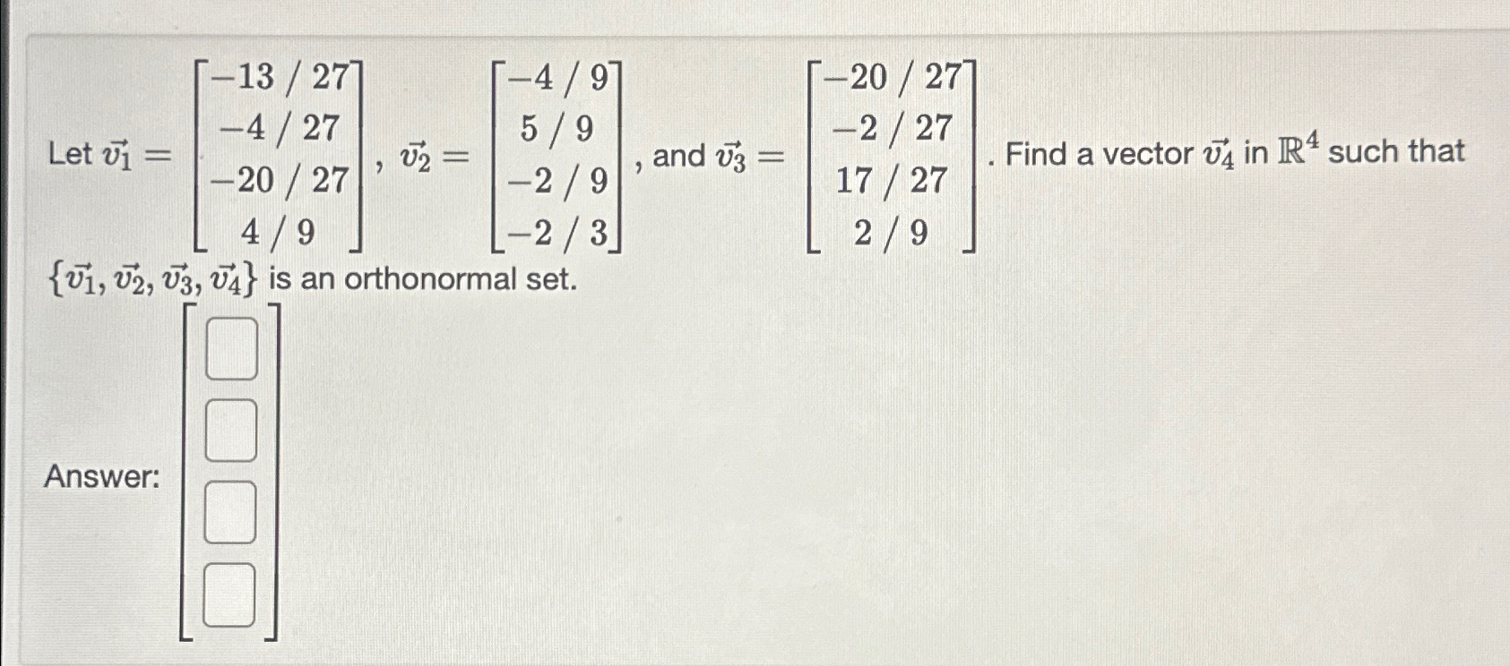 Solved Let vec(v1)=[-1327-427-202749],vec(v2)=[-4959-29-23], | Chegg.com
