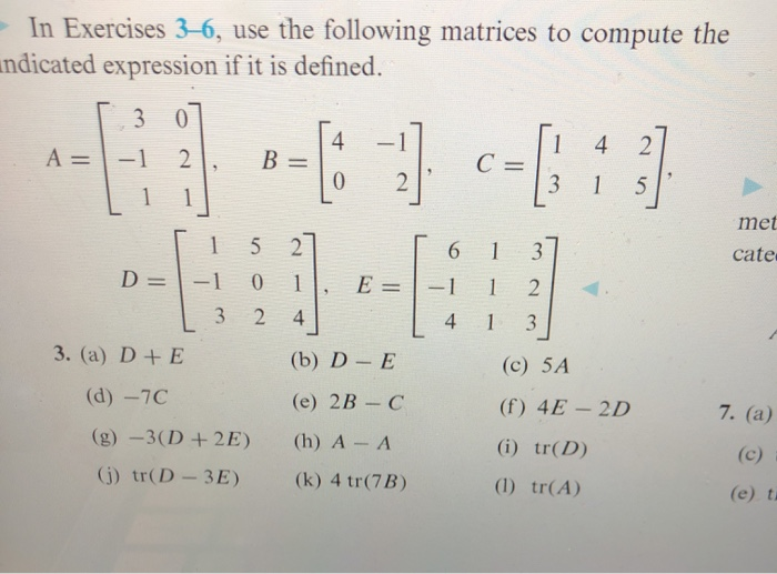 Solved In Exercises 36 Use The Following Matrices To 1842