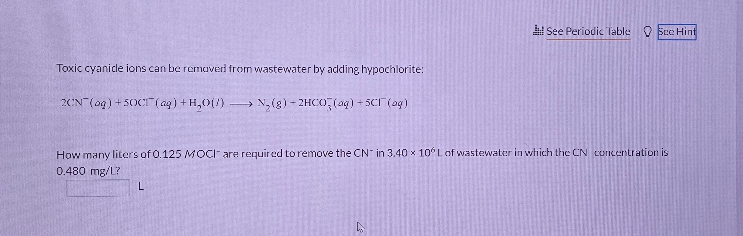 Solved See Periodic Table ﻿See HintToxic cyanide ions can | Chegg.com