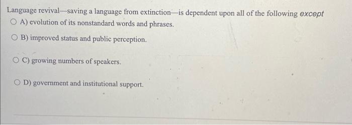 Language revival-saving a language from extinction - | Chegg.com