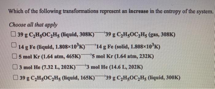 Solved For which of the following reactions is AS'>0. Choose | Chegg.com
