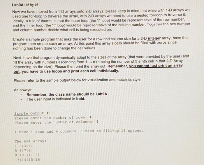 Solved Lab9A: N by N Now we have moved from 1-D arrays onto | Chegg.com