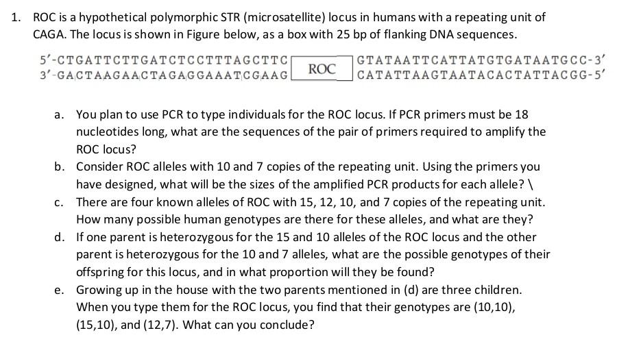 Solved 1. ROC is a hypothetical polymorphic STR | Chegg.com