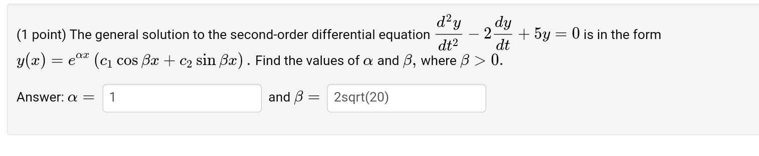 Solved (1 point) The general solution to the second-order | Chegg.com