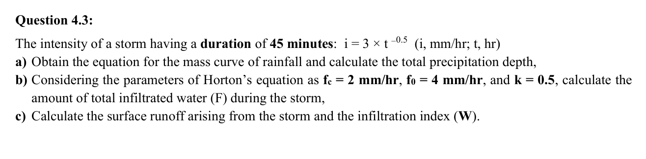 Solved Question 4.3:The intensity of a storm having a | Chegg.com
