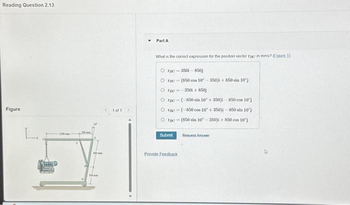 Solved Reading Question 2.13 Figure 1250 mm 350 mm 10° 850 | Chegg.com