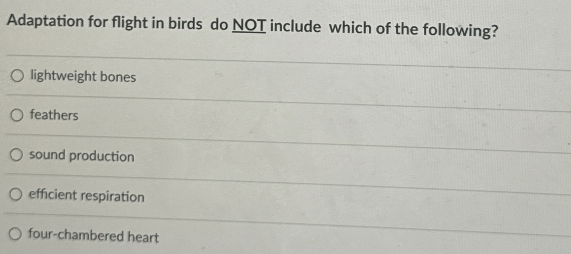 Solved Adaptation for flight in birds do NOT include which | Chegg.com