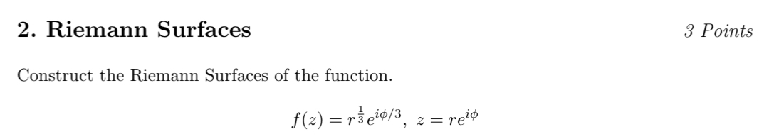 Solved Riemann Surfaces3 ﻿PointsConstruct the Riemann | Chegg.com