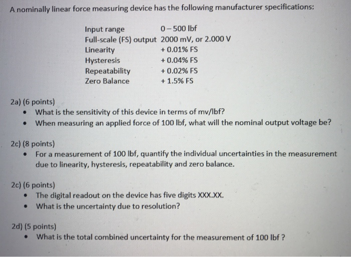 Solved A nominally linear force measuring device has the | Chegg.com