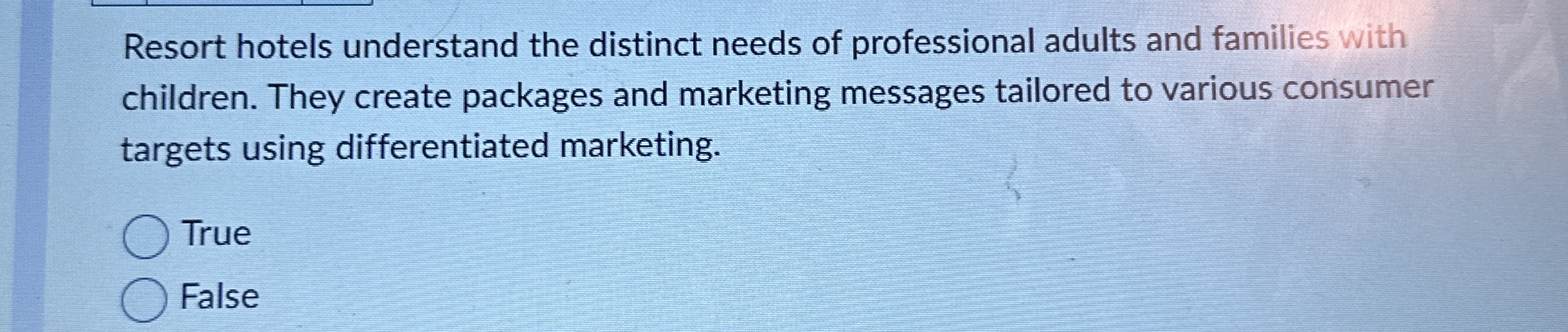 Solved Resort hotels understand the distinct needs of | Chegg.com