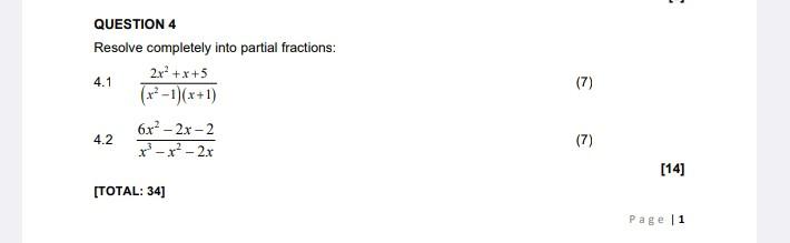 Solved Resolve completely into partial fractions: 4.1 | Chegg.com