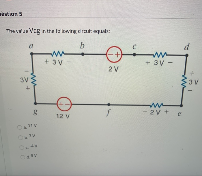 Solved estion 5 The value Vcg in the following circuit | Chegg.com