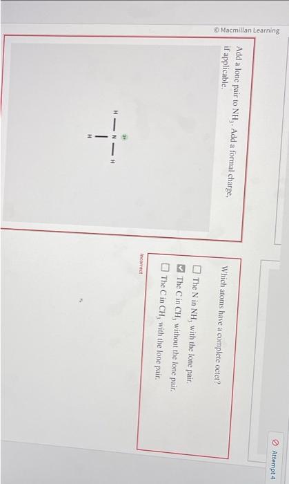 Solved Add a lone pair to NH3. Add a formal charge, if | Chegg.com