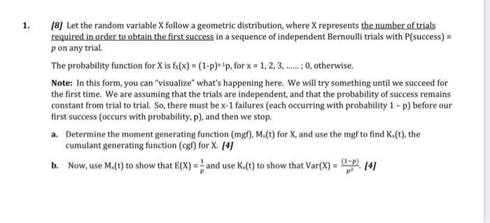 Solved [8] Let the random variable X follow a geometric | Chegg.com