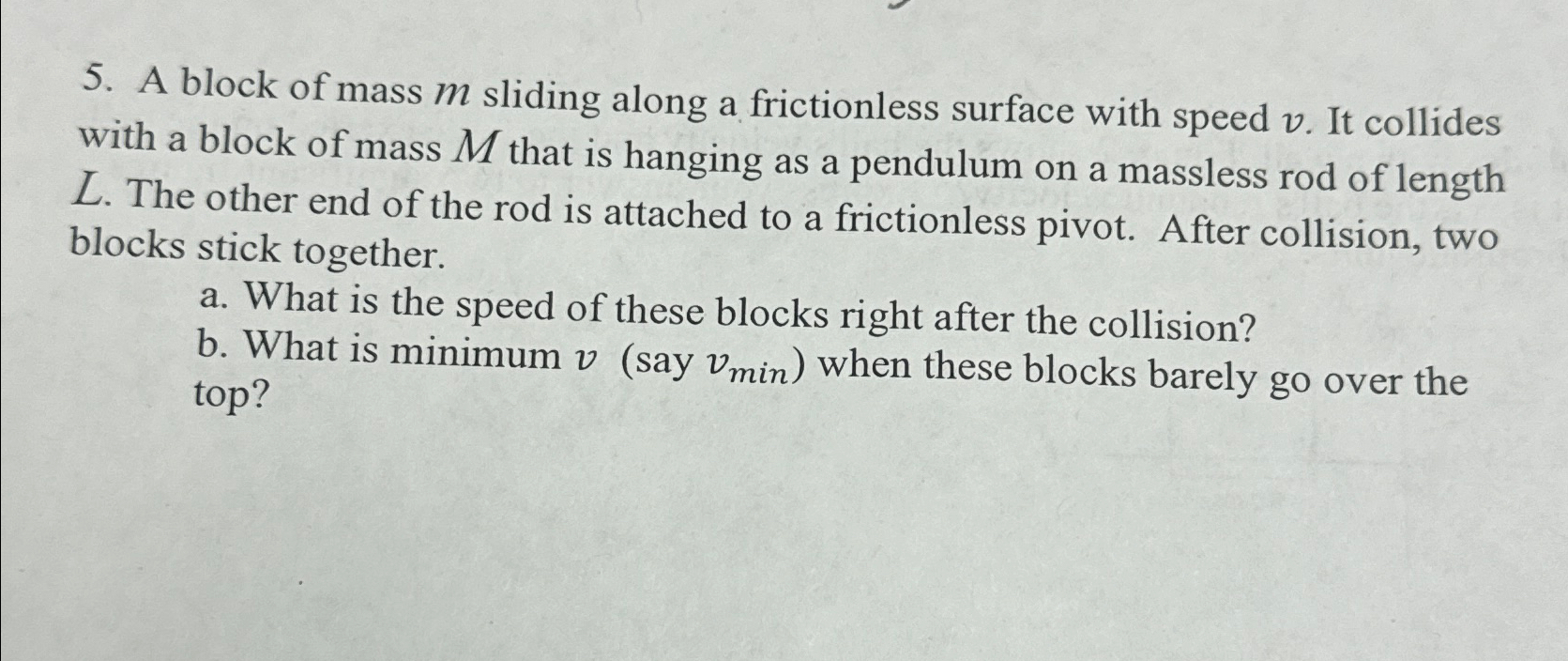 Solved A block of mass m ﻿sliding along a frictionless | Chegg.com