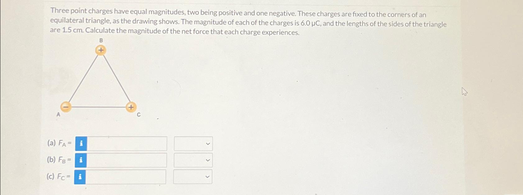 Solved Three point charges have equal magnitudes, two being | Chegg.com