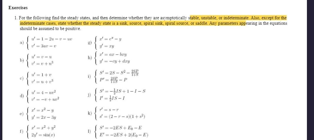 Solved 1. For the following find the steady states, and then | Chegg.com