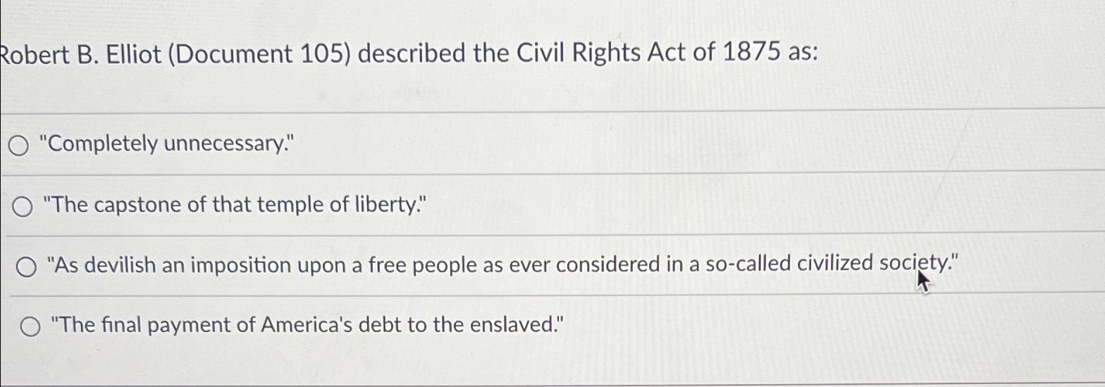 Solved Robert B. ﻿Elliot (Document 105) ﻿described the Civil | Chegg.com
