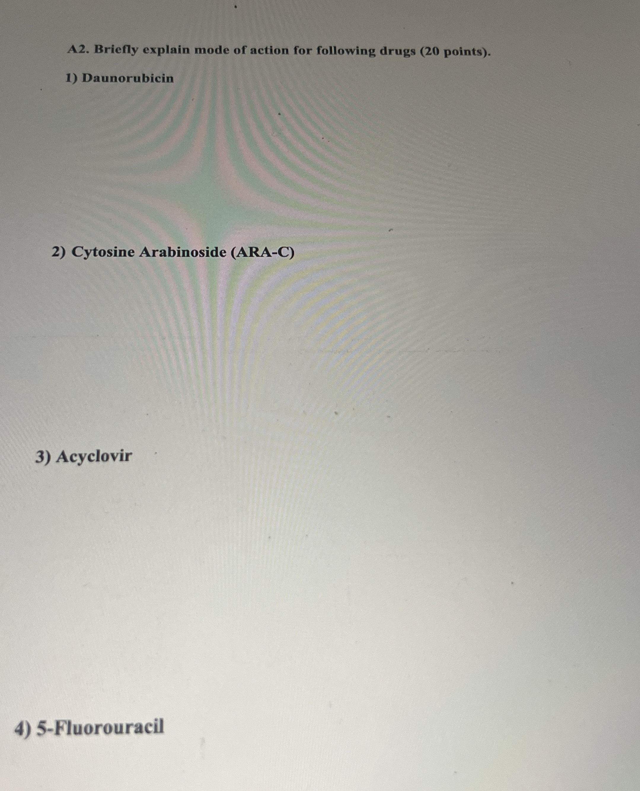 Solved A2. ﻿Briefly explain mode of action for following | Chegg.com