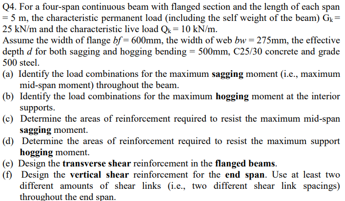 Solved Q4. ﻿For a four-span continuous beam with flanged | Chegg.com