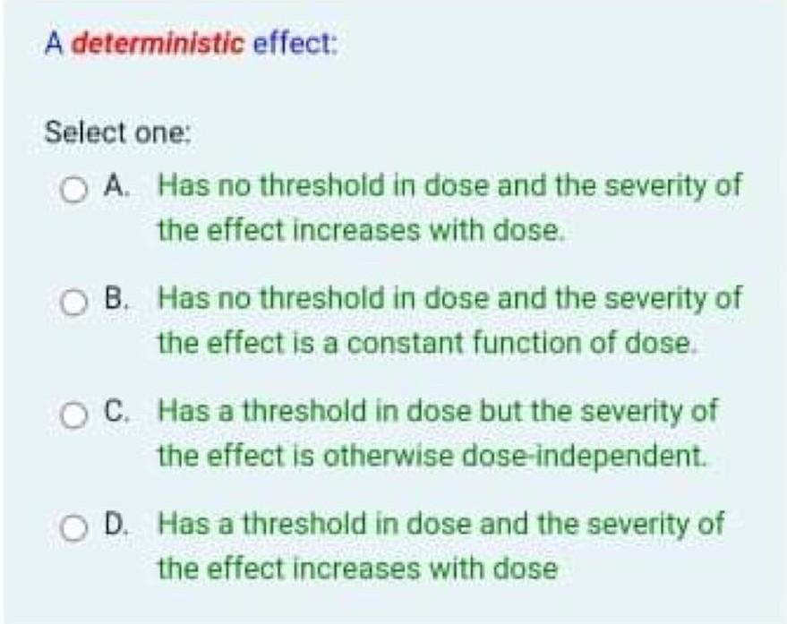 Solved A deterministic effect: Select one: O A. Has no | Chegg.com