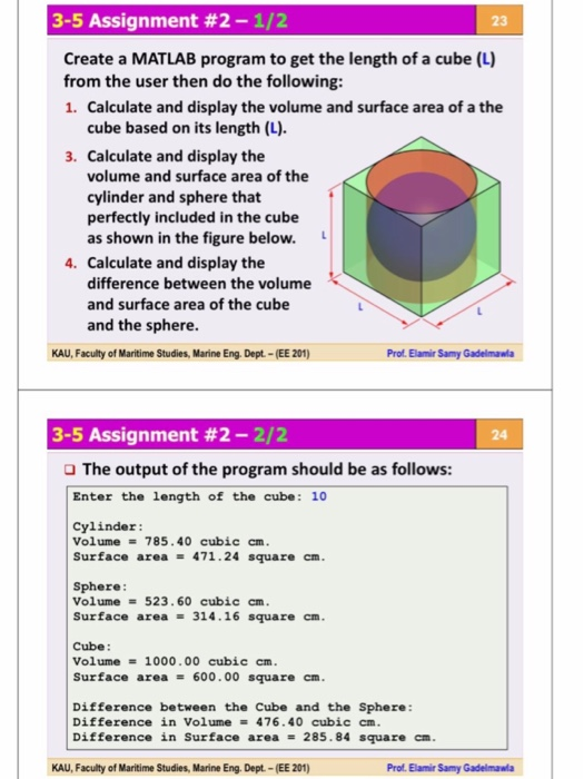 Solved create a matlab program to get the lenght of a cube | Chegg.com