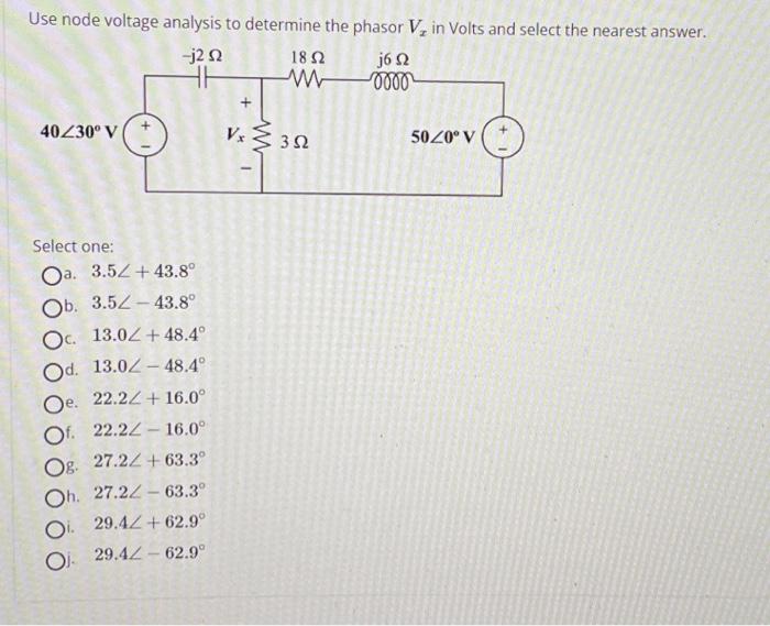 Solved Use node voltage analysis to determine the phasor Vx | Chegg.com