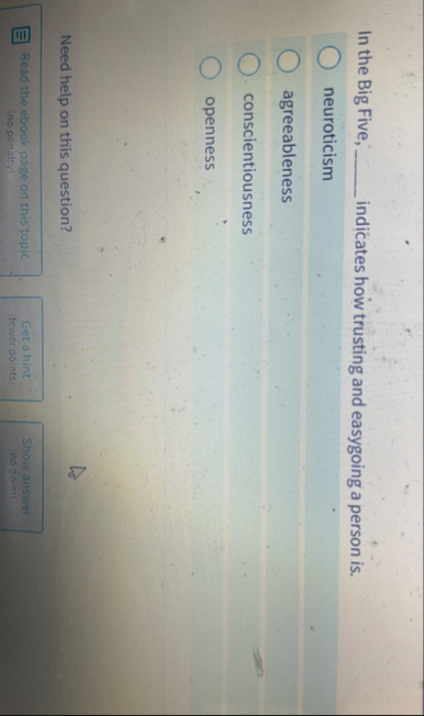 Solved In the Big Five, ﻿indicates how trusting and | Chegg.com