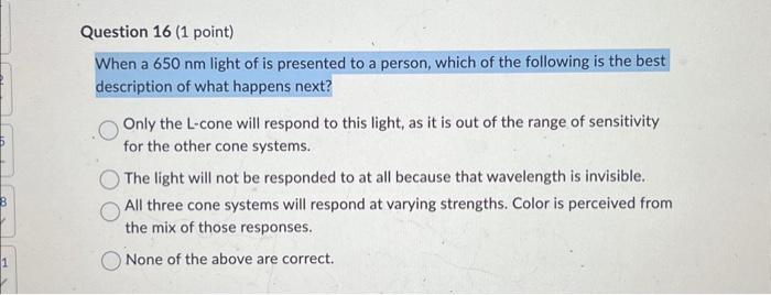 Solved When a 650 nm light of is presented to a person, | Chegg.com