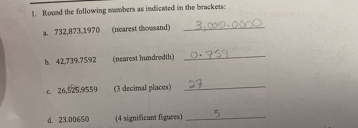 Solved Round the following numbers as indicated in the | Chegg.com