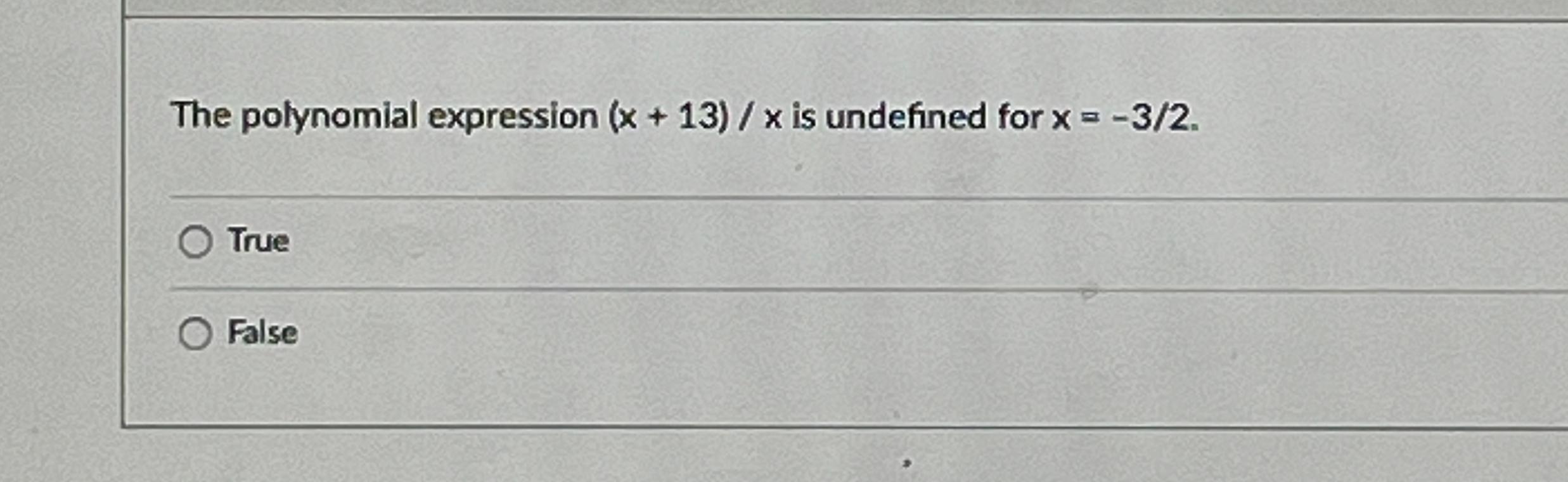 Solved The polynomial expression x+13x ﻿is undefined for | Chegg.com