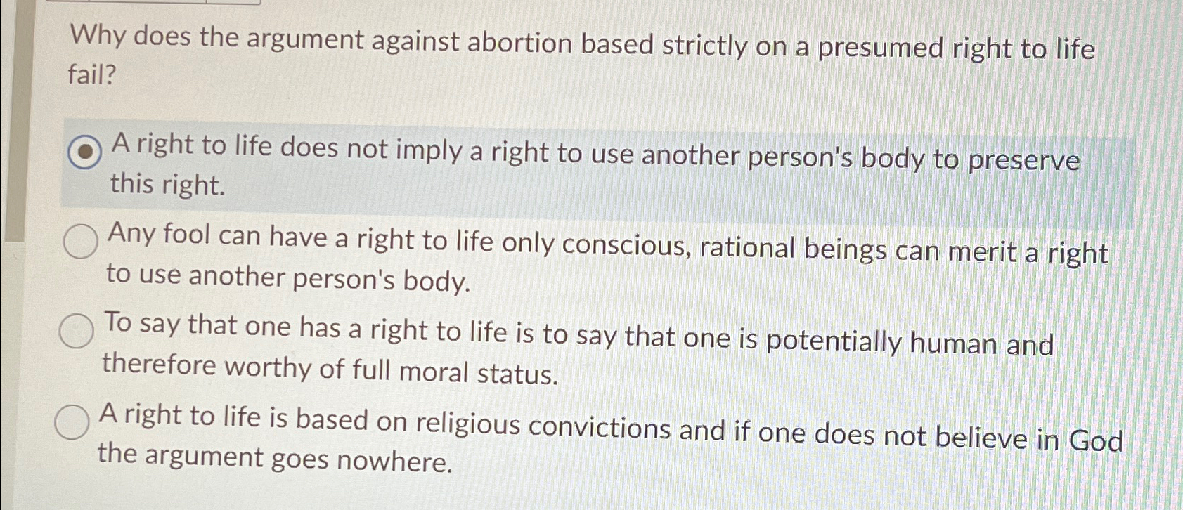 Solved Why does the argument against abortion based strictly | Chegg.com