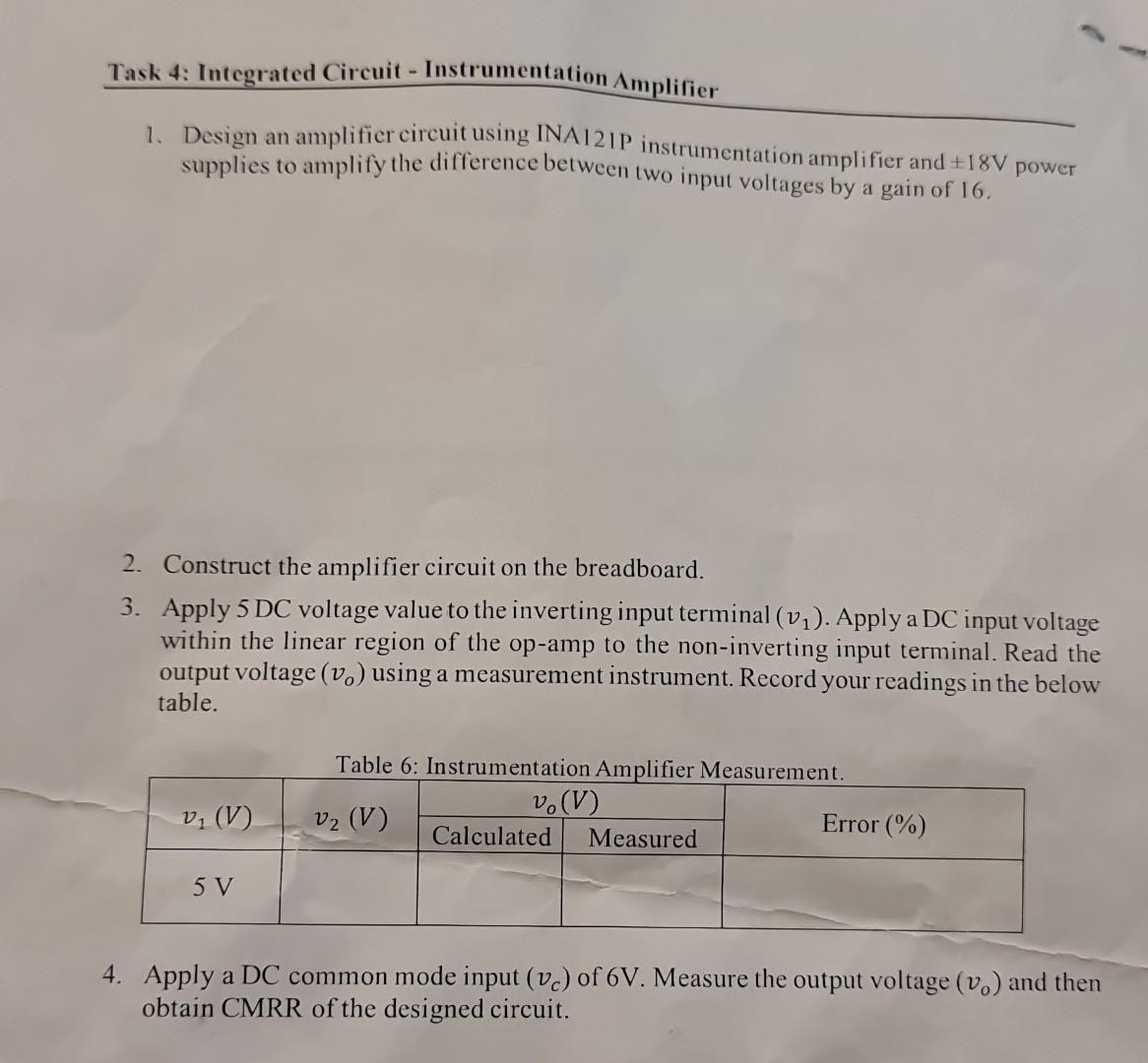 Solved 1. Design an amplifier circuit using INA 121P | Chegg.com