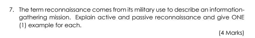 Solved 7. The term reconnaissance comes from its military | Chegg.com