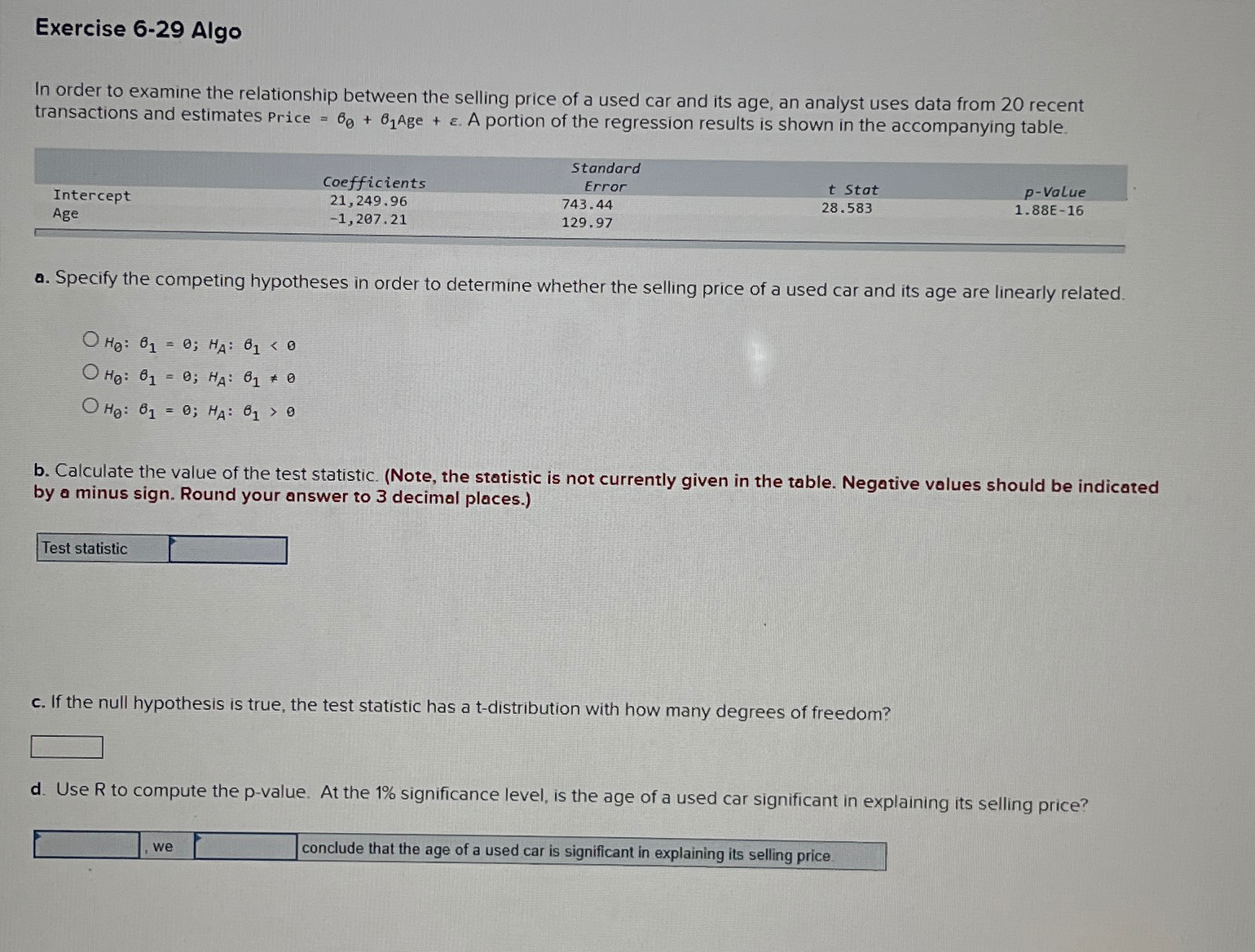 Solved Exercise 6-29 ﻿AlgoIn order to examine the | Chegg.com