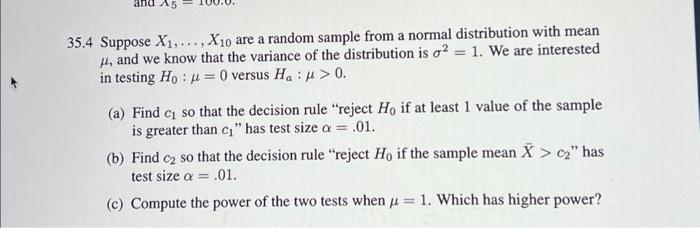 Solved 35.4 Suppose X1,…,X10 are a random sample from a | Chegg.com