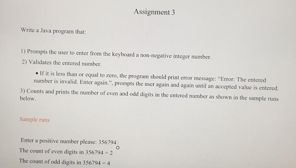 Solved Assignment 3 Write a Java program that: 1) Prompts | Chegg.com