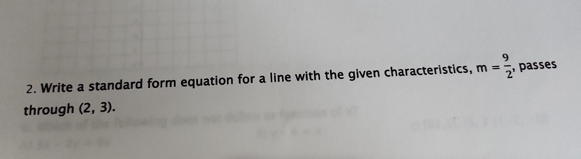Solved 2. Write a standard form equation for a line with the | Chegg.com