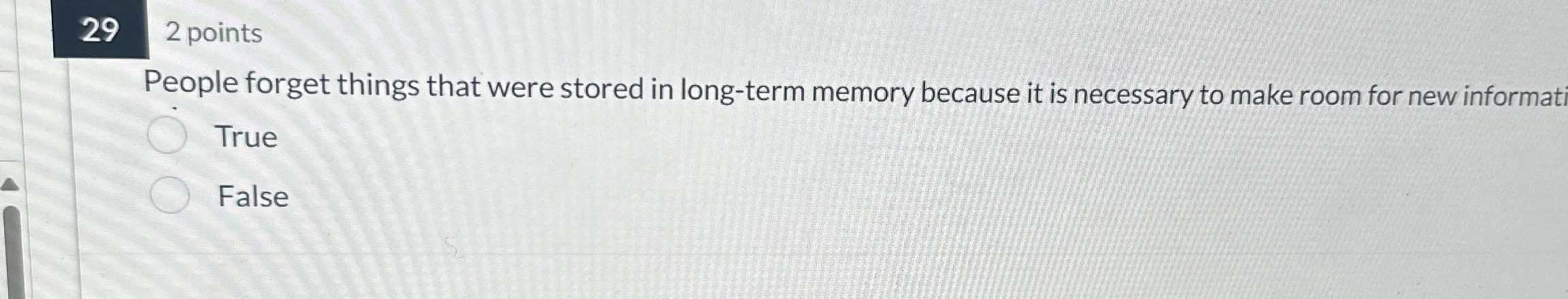 Solved 292 ﻿pointsPeople forget things that were stored in | Chegg.com