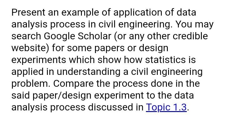 Solved Present an example of application of data analysis | Chegg.com