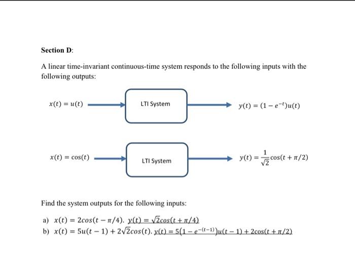 Solved Section D: A linear time-invariant continuous-time | Chegg.com