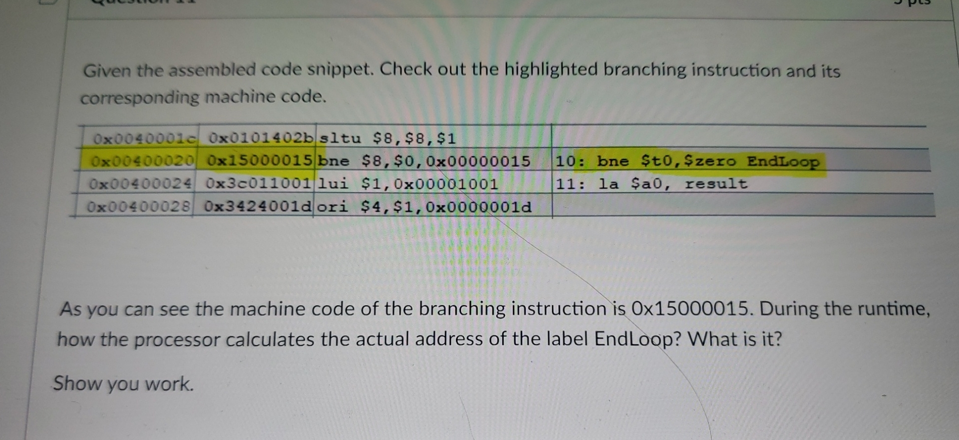Solved Given the assembled code snippet. Check out the | Chegg.com