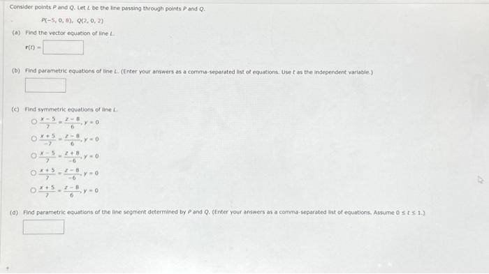 Solved Consider points \\( P \\) and \\( Q \\). Let \\( L | Chegg.com